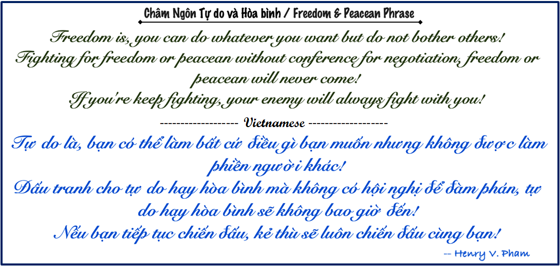 About Henry V. Pham's Philo-mottos